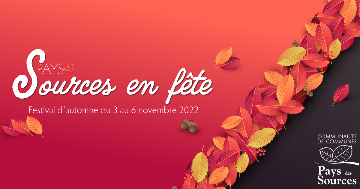 Sources en fête - 1ère édition - Site officiel de la Communauté de ...